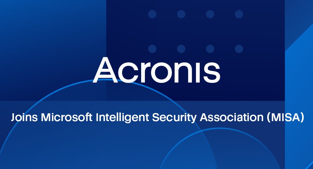 アクロニス、Microsoft インテリジェント セキュリティ アソシエーション（MISA）に加盟 - アクロニス・ジャパン株式会社のプレスリリース