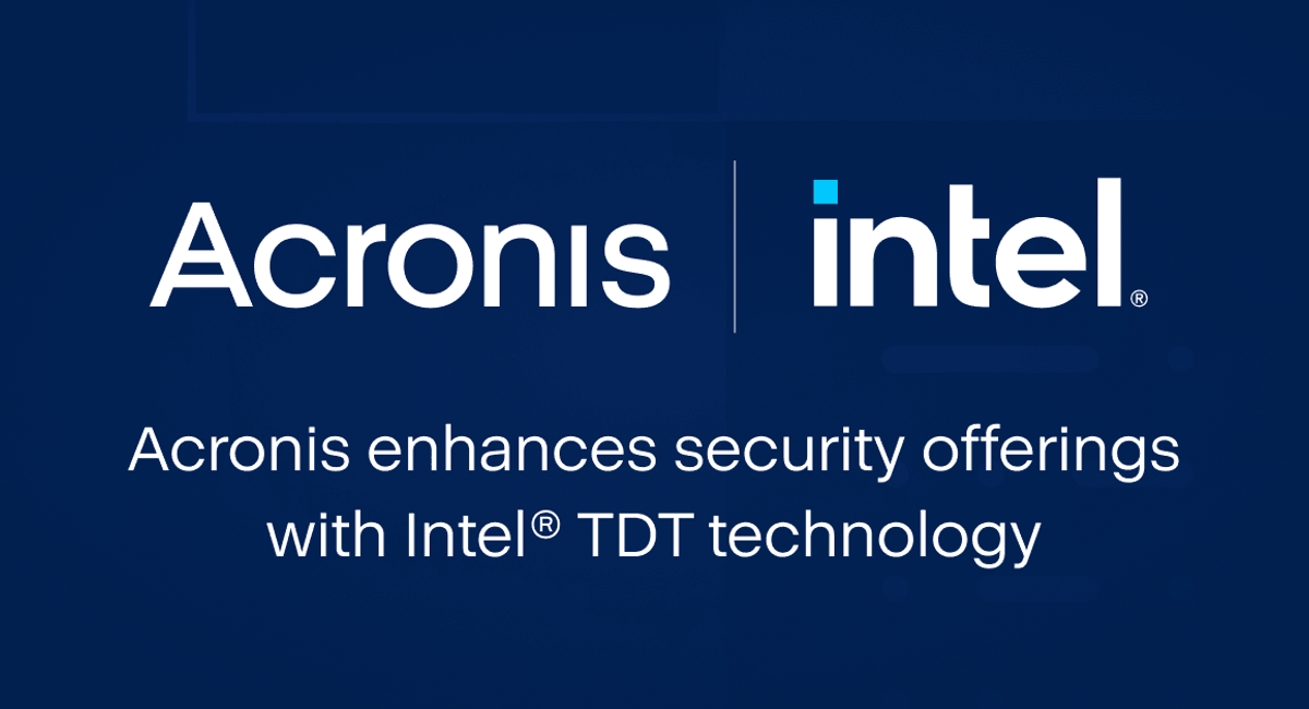 アクロニス、インテル® TDTテクノロジーでセキュリティソリューションを強化 - アクロニス・ジャパン株式会社のプレスリリース